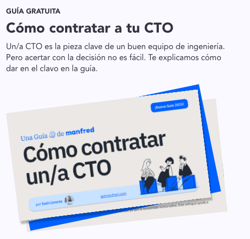 Cómo contratar a tu CTO - Manfred